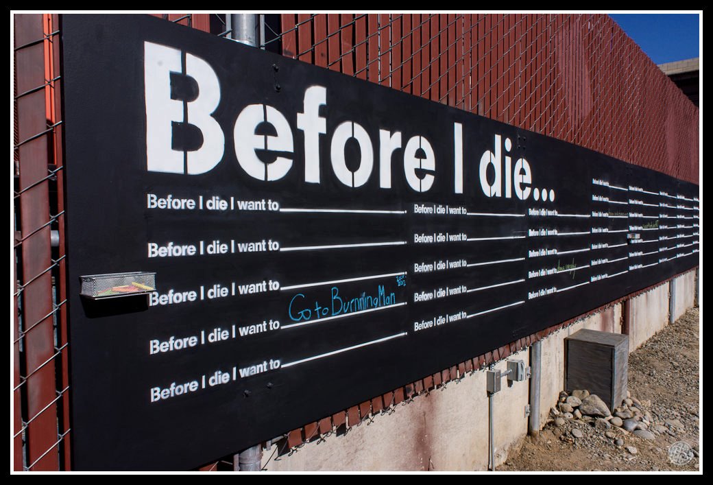 Before I Die… | Black Rock Arts Foundation